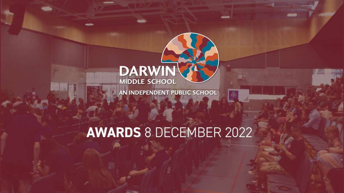 2022 Darwin Middle School Awards Presentation Evening
